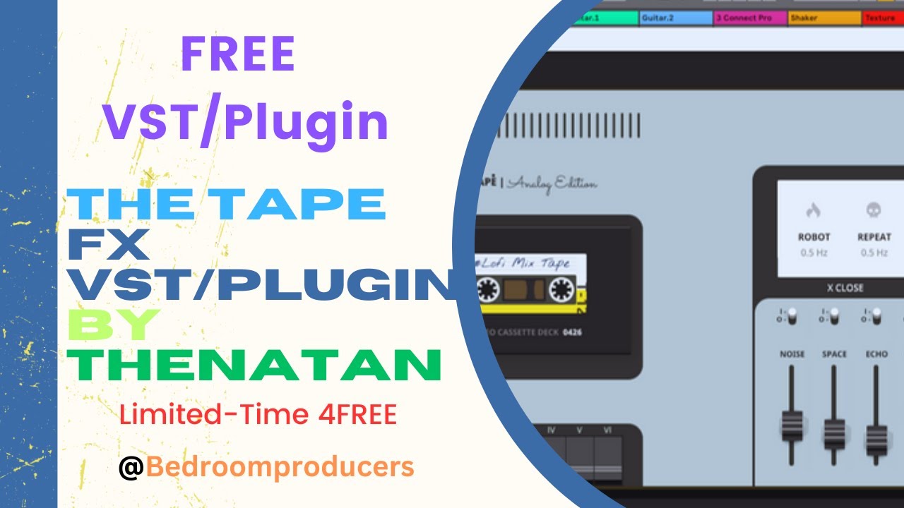 The Tape FX VST/Plugin by Thenatan (Limited-Time 4FREE) #TheTape # ...