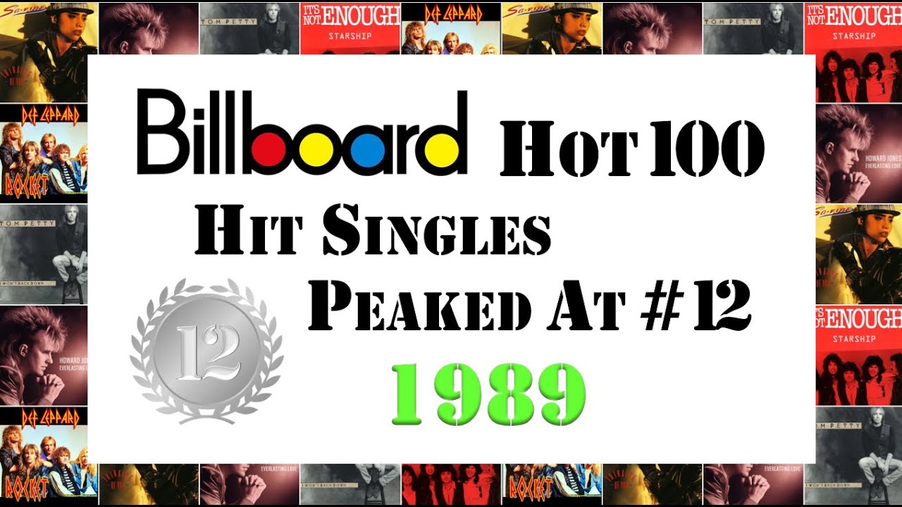 Hit Singles peaked at No.12 in 1989 / Billboard Hot 100 / American ...