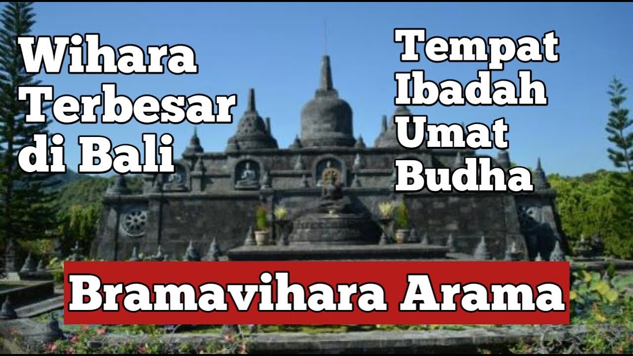 VIHARA BUDHA TERBESAR DI BALI - YouTube