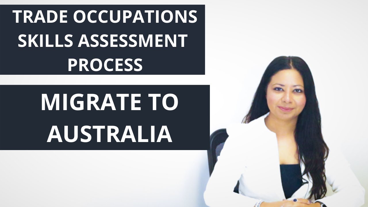 Trade occupations Skills assessment process- Australia - YouTube