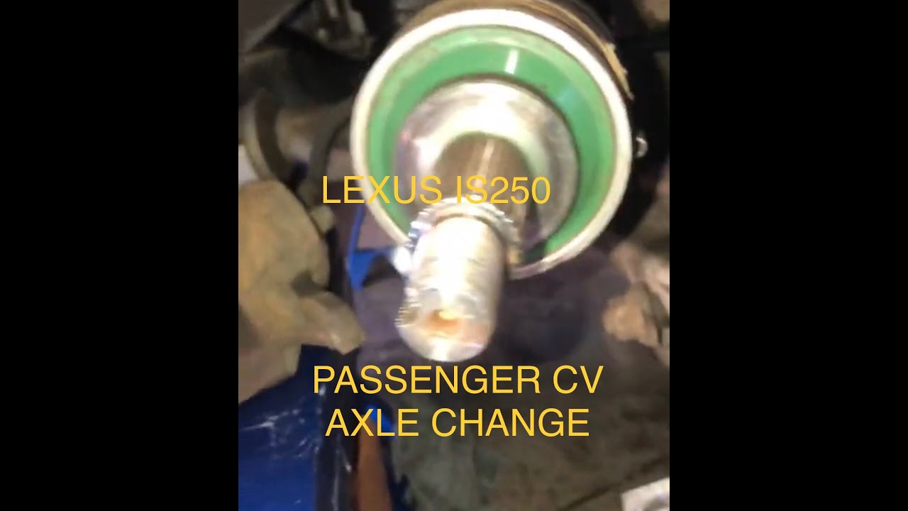 How to replace a 06 LEXUS PASSENGER CV AXLE - YouTube