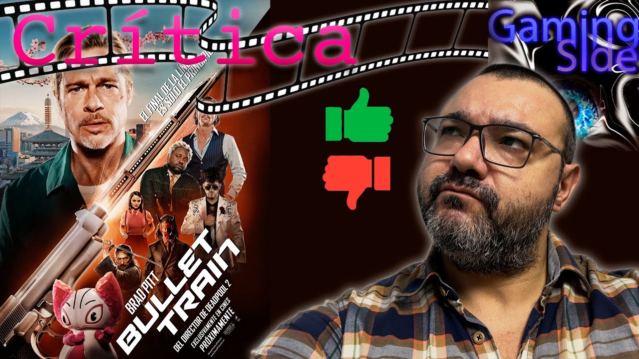 Crítica 'BULLET TRAIN' - YouTube