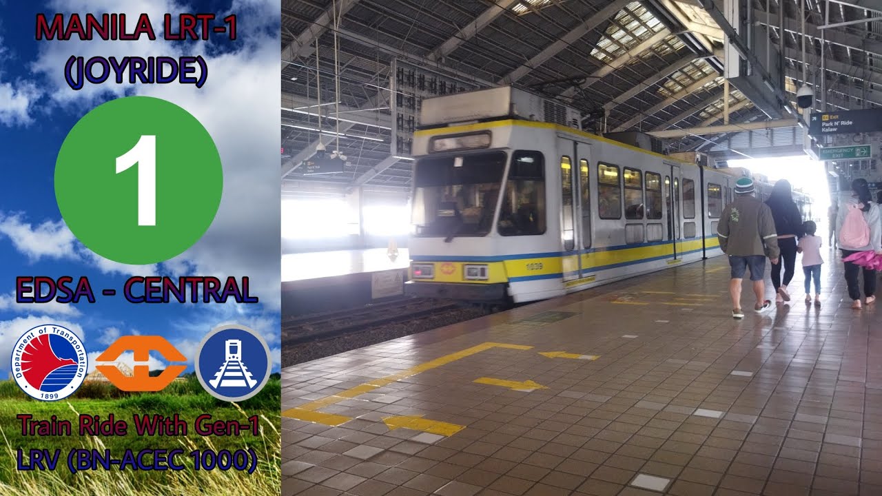 [MANILA LRT-1 JOYRIDE] Train Ride With Gen-1 LRV (BN-ACEC 1000) EDSA ...