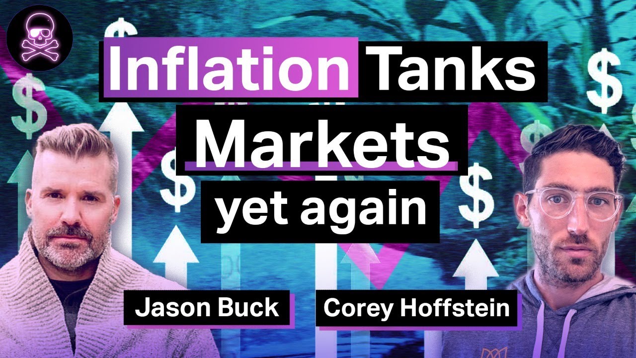 Inflation Tanks Markets Once Again | Jason Buck & Corey Hoffstein - YouTube