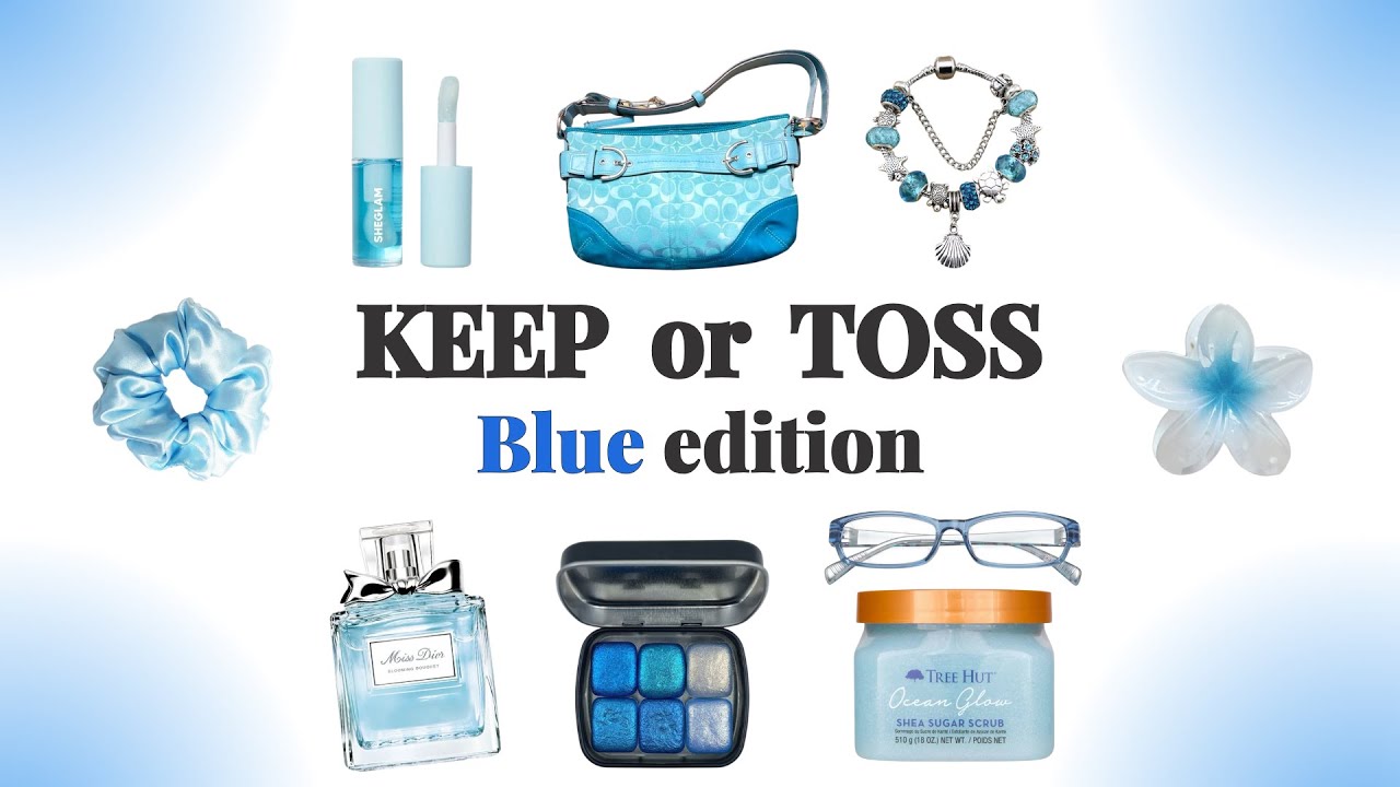 KEEP or TOSS? Blue Products EDITION! 🌊🩵 - YouTube