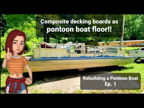 Rebuilding Old Pontoon Boat & giving it a new look-EP. #1 / Landau 1978 ...