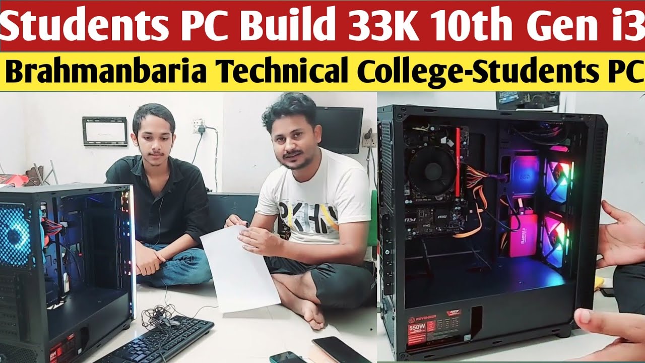 Gaming PC Build 10th Gen Core i3 in Bangladesh | Brahmanbaria Technical College Students PC ...