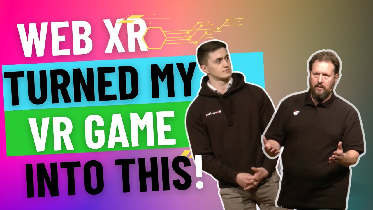 How We Ported a Native Quest Game to WebXR by Timmy Kokke and Jonathan Hale - YouTube