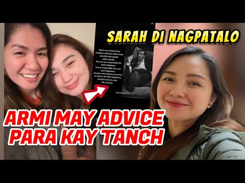 Armi Ferrer may mensahe kay Tanch/ Sarah may bwelta /Team Tarah update - YouTube