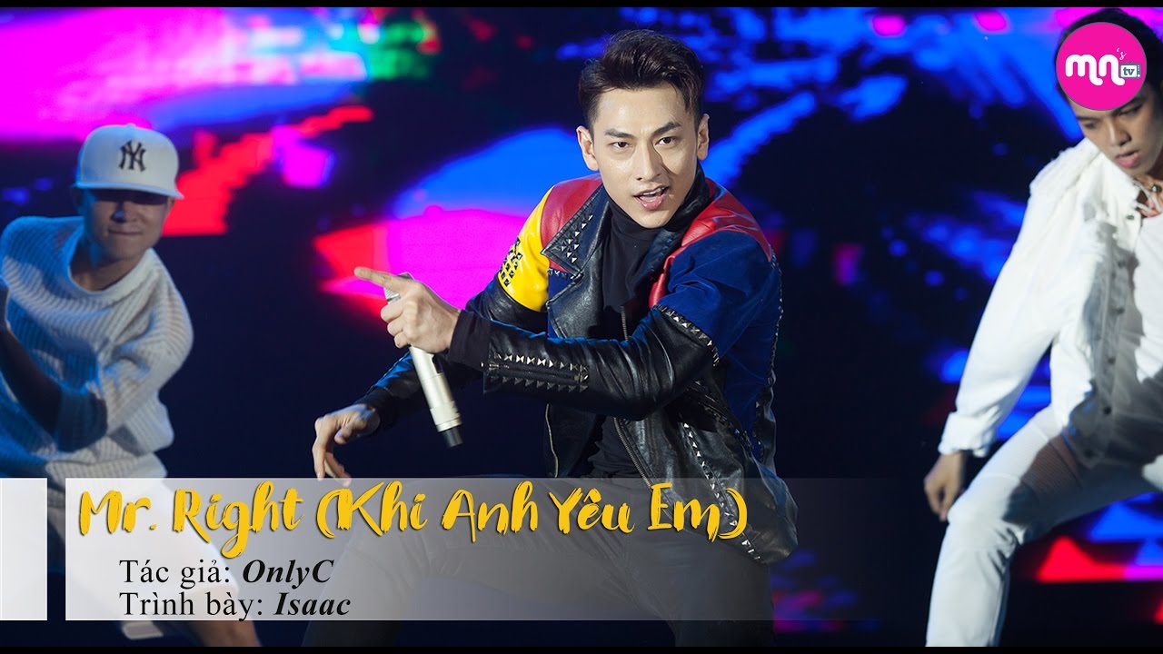 Mr Right [Isaac] - Đêm nhạc “Galaxy J7 Prime – Chất cùng sao” - YouTube