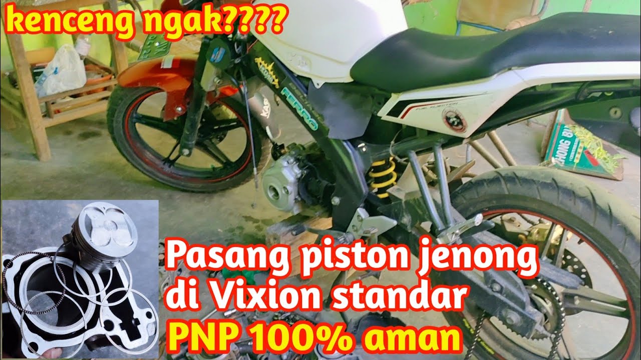 Vixion lightning, pasang piston jenong😁 jadi kenceng??? - YouTube