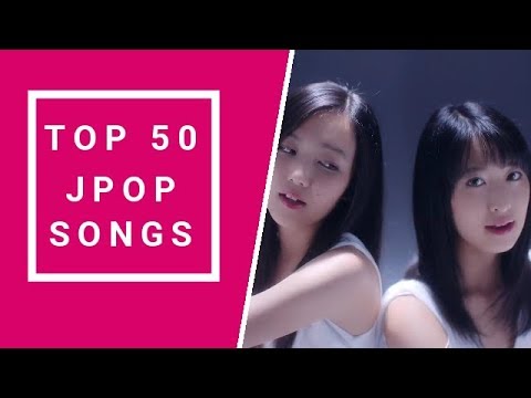 Weekly JPOP chart - new songs October 2017(week 2) - YouTube