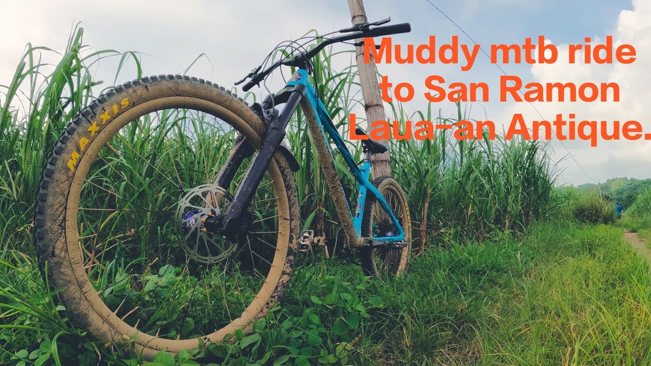 Muddy mtb ride to San Ramon Laua-an Antique Philippines🤘. - YouTube