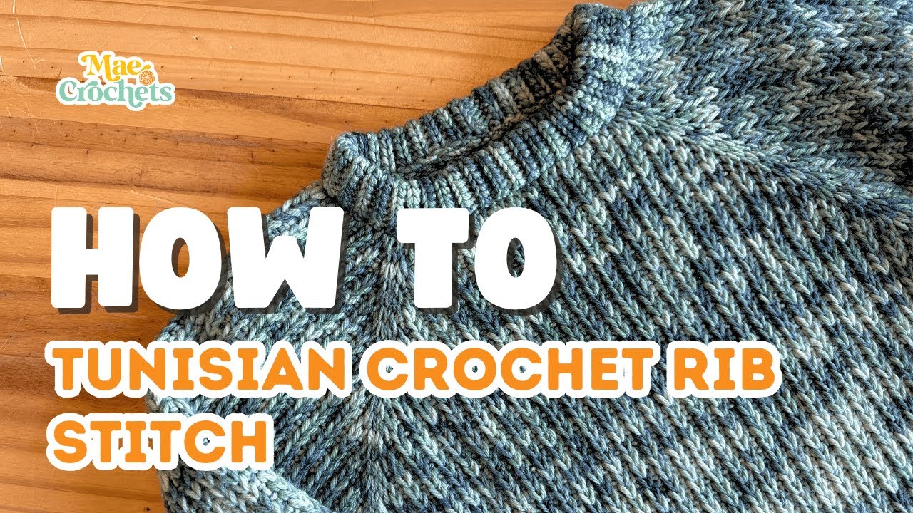 HOW TO | Tunisian Crochet Rib Stitch Tutorial - YouTube