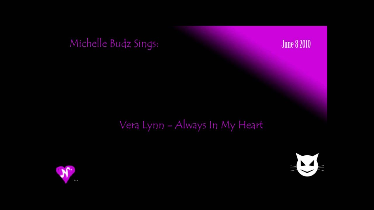 Michelle Budz sings - Always In My Heart (Vera Lynn) - YouTube