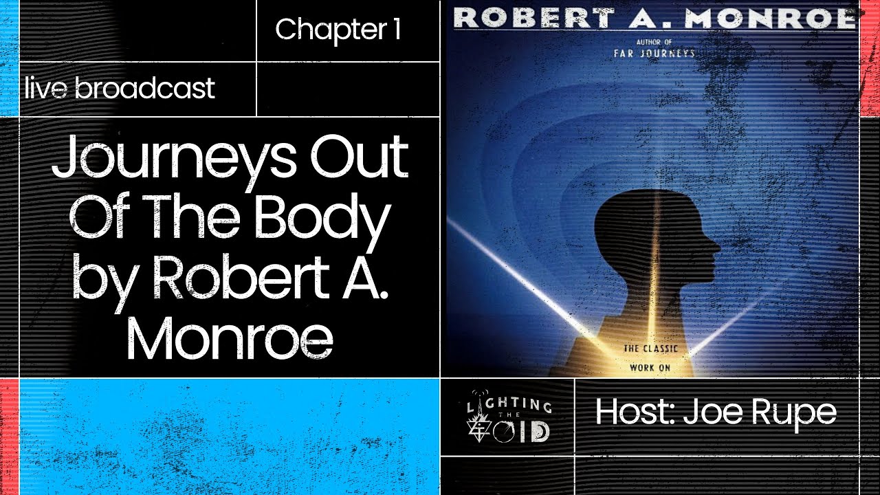 🔴Journeys Out of the Body by Robert A. Monroe Chapter 1 - YouTube