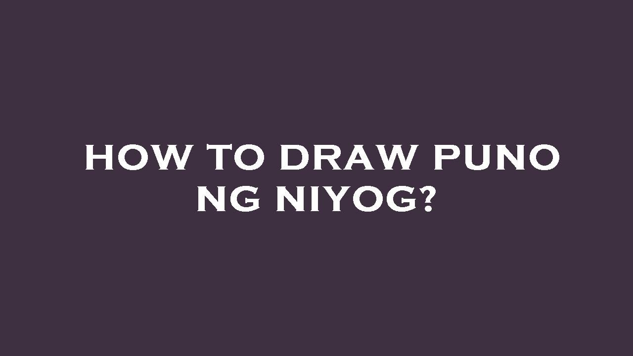 How to draw puno ng niyog? - YouTube