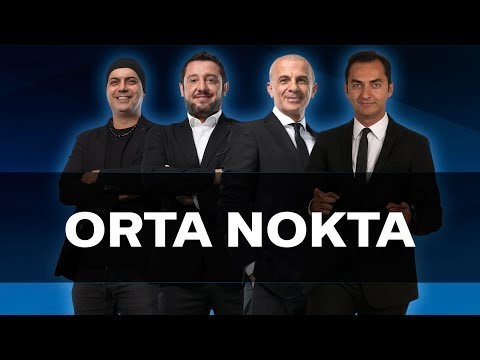 Orta Nokta - 23 Eylül 2017 | Part. 2