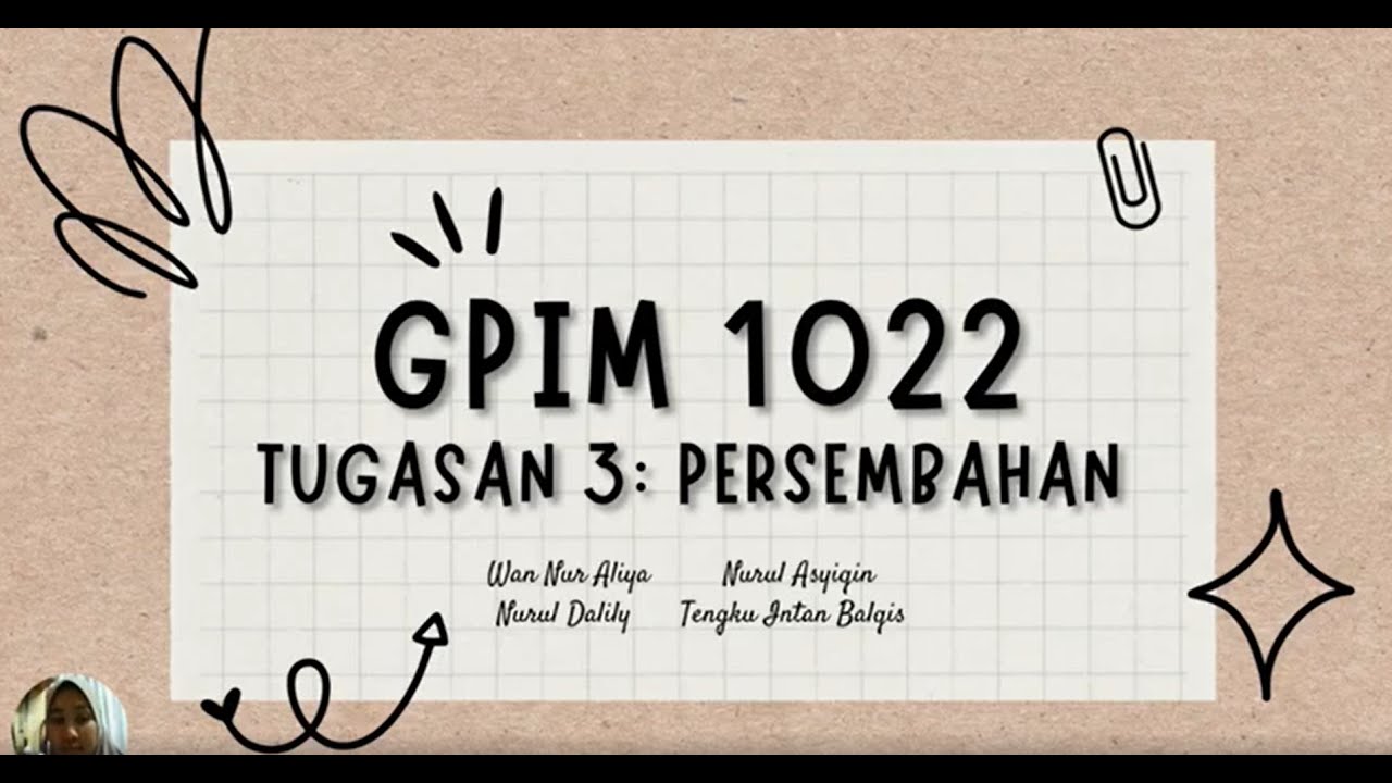 GPIM 1022 TUGASAN 3 ( PEMBENTANGAN ) - YouTube