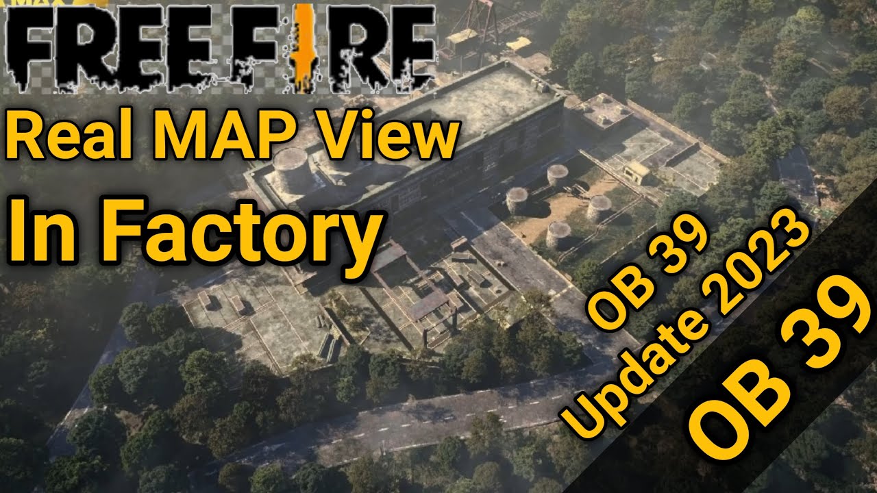 Garenq Free Fire Factory Map Real View || Update Map View_ - YouTube