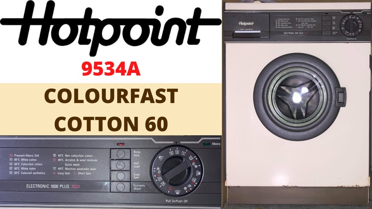 Hotpoint Electronic 1000 Plus 9534A Washing Machine - [2] Colourfast ...