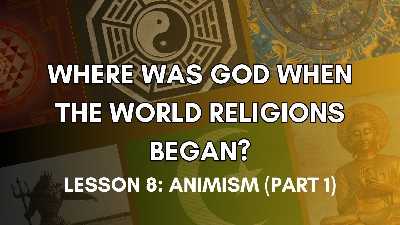 World Religions - Lesson 8: Animism (Part 1) - YouTube