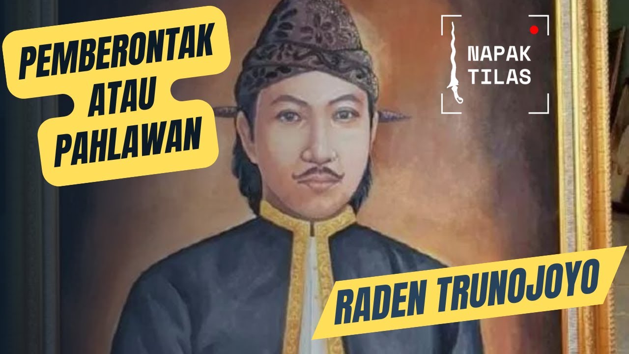 [LEGENDA] RADEN TRUNOJOYO - PEMBERONTAK ATAU PAHLAWAN? - YouTube