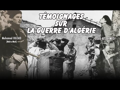 Témoignages sur la Guerre d'Algérie 1954 - 1962 - YouTube