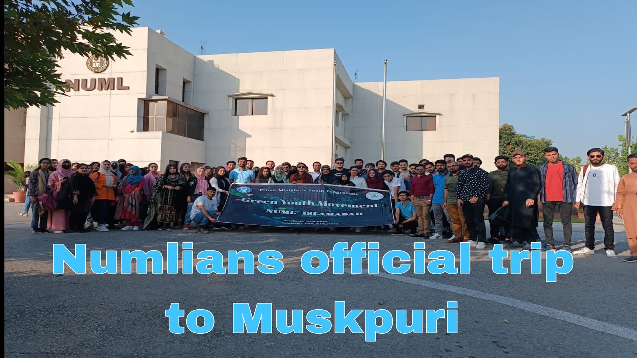 NUML official trip to muskpuri #numl #numluniversity #numlian #trip # ...