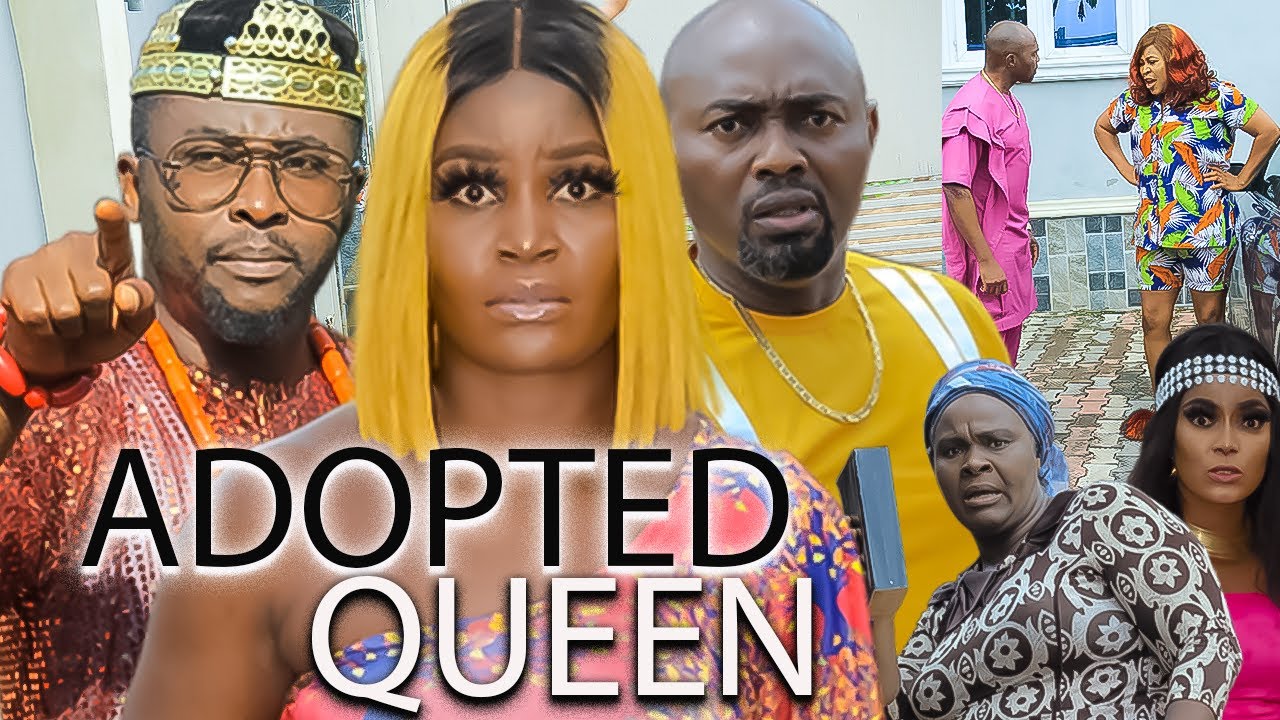 ADOPTED QUEEN (CHIZZY ALICHI, ONNY MICHEAL) - 2022 LATEST NIGERIAN ...