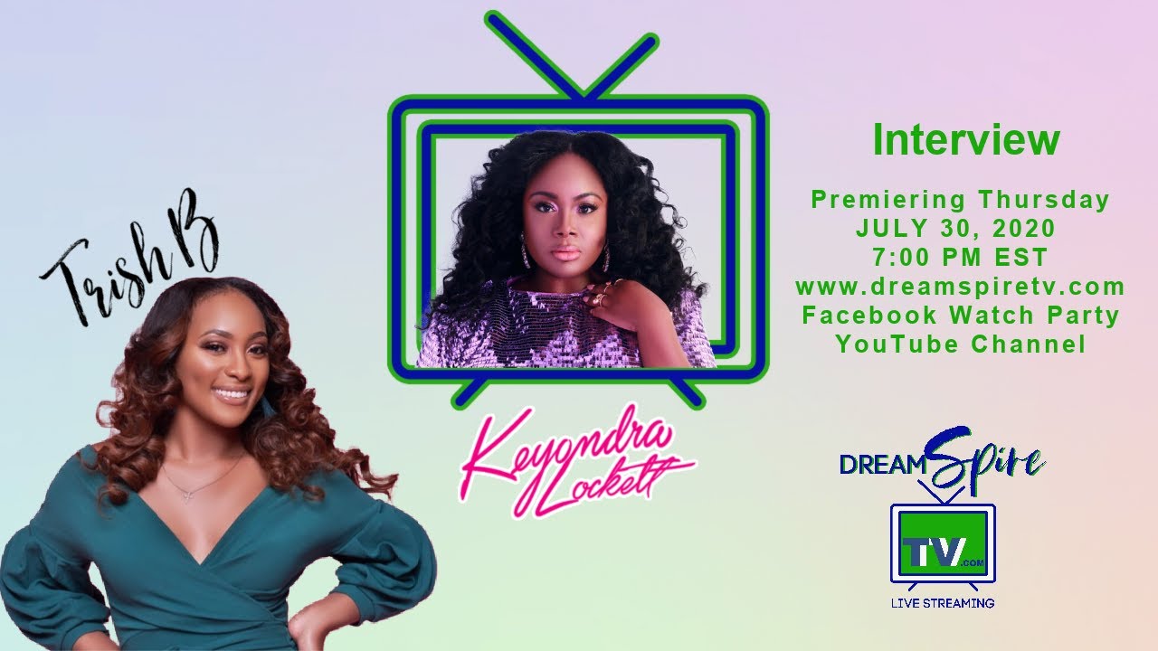 DreamSpireTV Interview with Gospel Singer Keyondra Lockett. - YouTube