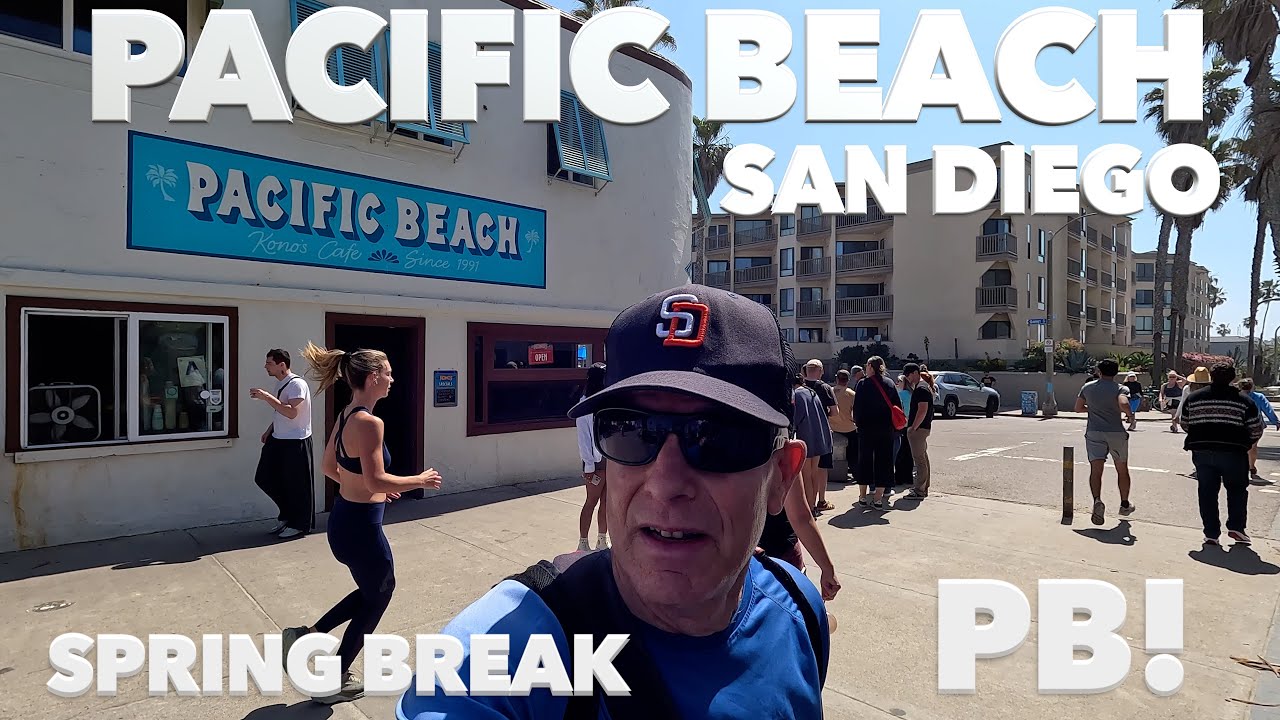 Wandering Pacific Beach PB | San Diego Spring Break 2025 🇺🇸 - YouTube
