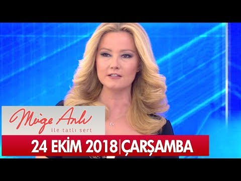 Müge Anlı ile Tatlı Sert 24 Ekim 2018 - Tek Parça