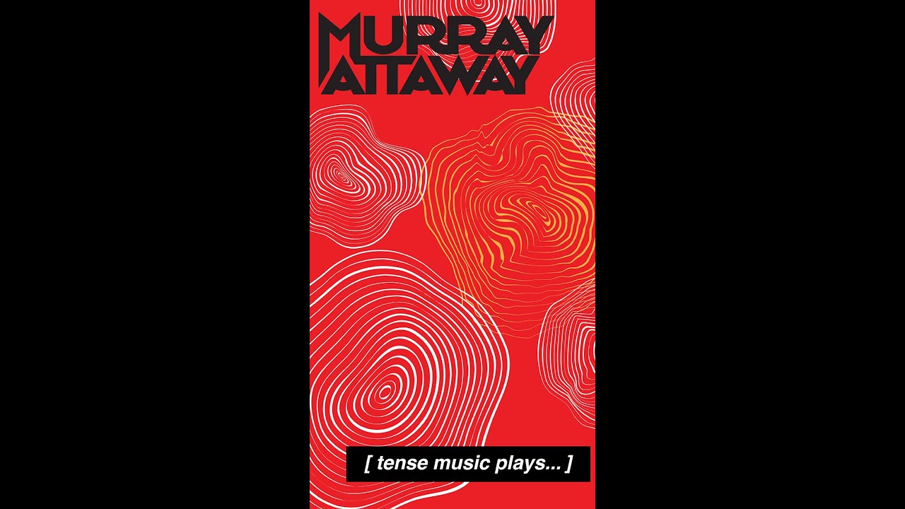 Murray Attaway Explains Himself - YouTube