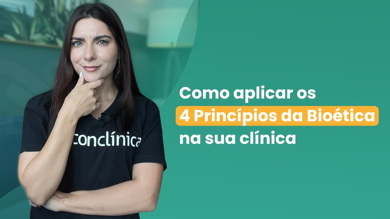 4 Princípios da Bioética para Médicos: Como Melhorar o Atendimento em ...