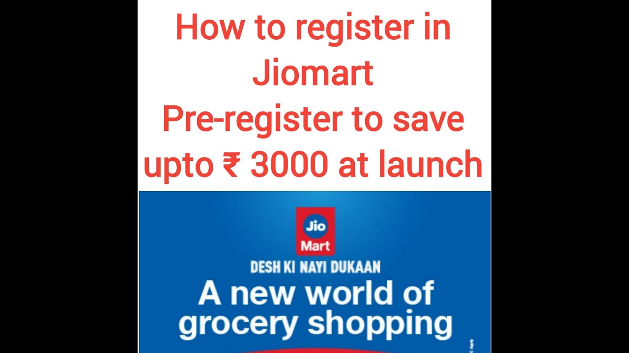 How to Register Jio Mart & Claim Rs 3000 benefit | जियो मार्ट sign up ...