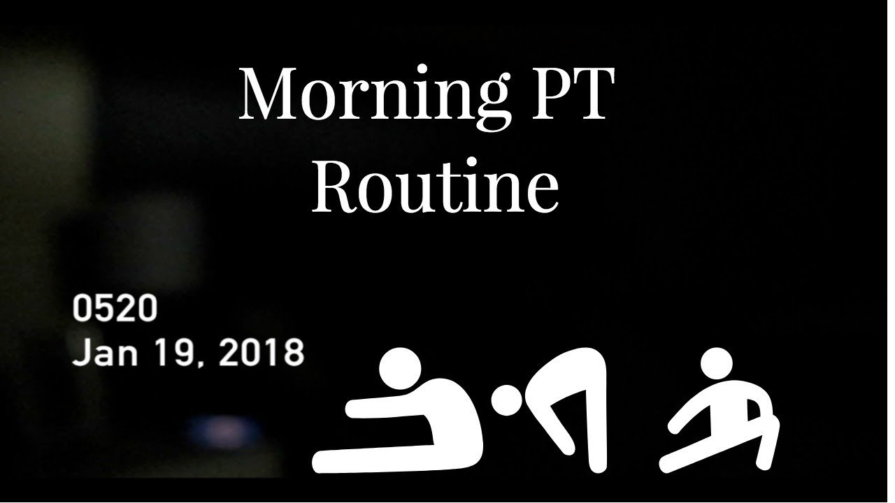 Morning PT Routine - YouTube