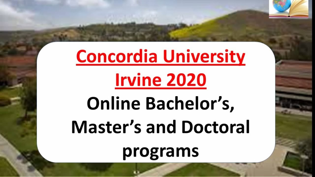 Concordia University Irvine |Online degrees 2020|How to enroll online ...