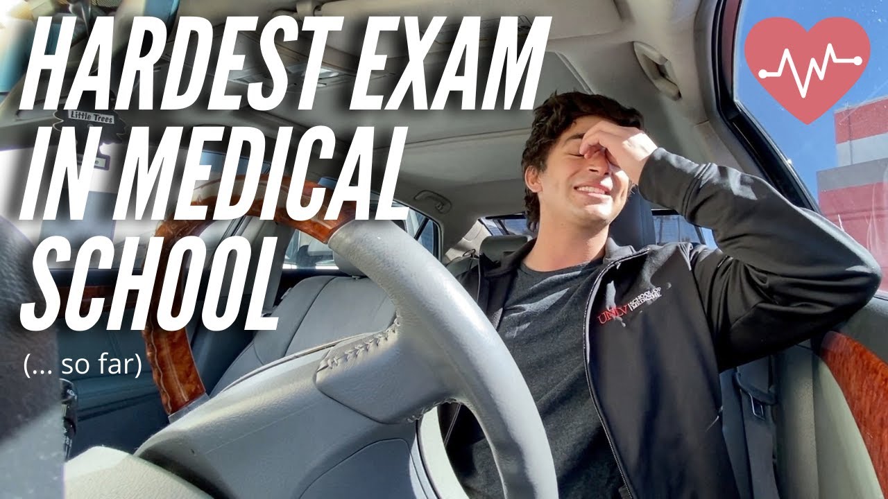 The HARDEST Exam In Medical School So Far YouTube the-hardest-exam-in-medical-school-so-far-youtube