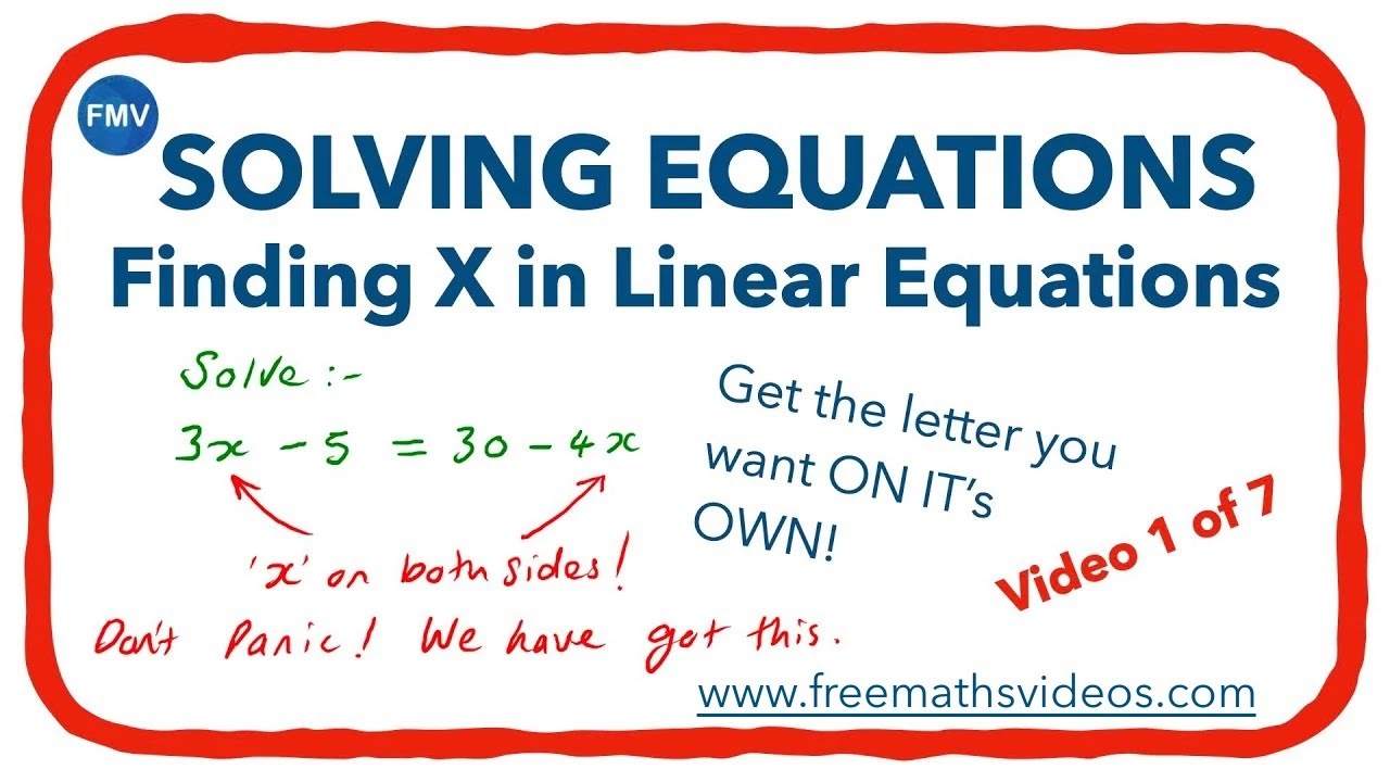 SOLVING EQUATIONS 1 - Finding the unknown of a linear equation - YouTube