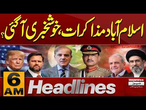 Good News? | Islamabad Talks 2.0 | Iran US Ceasefire | Araghchi Lands in Islamabad | 6AM Headlines