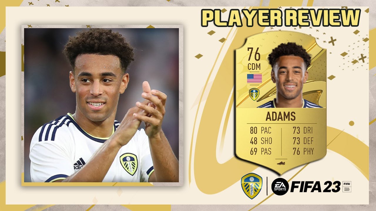 THE CHEAP KANTE! 🤑 76 TYLER ADAMS PLAYER REVIEW! FIFA 23 ULTIMATE TEAM ...