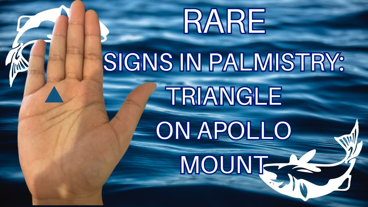 RARE SIGNS IN PALMISTRY: TRIANGLE ON APOLLO MOUNT (SUN MOUNT) - YouTube
