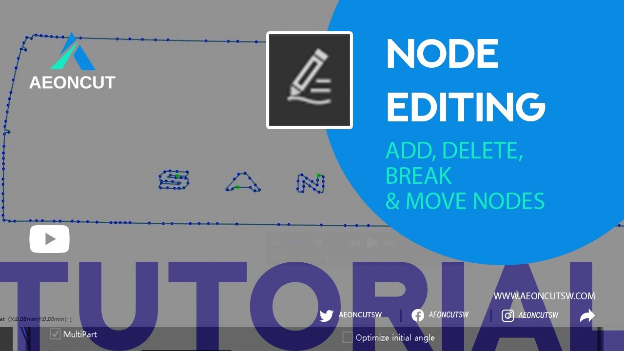 17-Mastering Node Editing in AEONCUT – Add, Delete, Break & Move Nodes ...