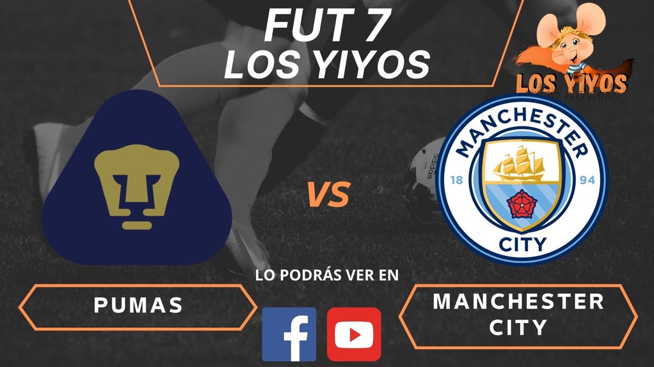 🔥PUMAS VS MANCHESTER CITY🔥SEMIFINAL DE VUELTA - YouTube