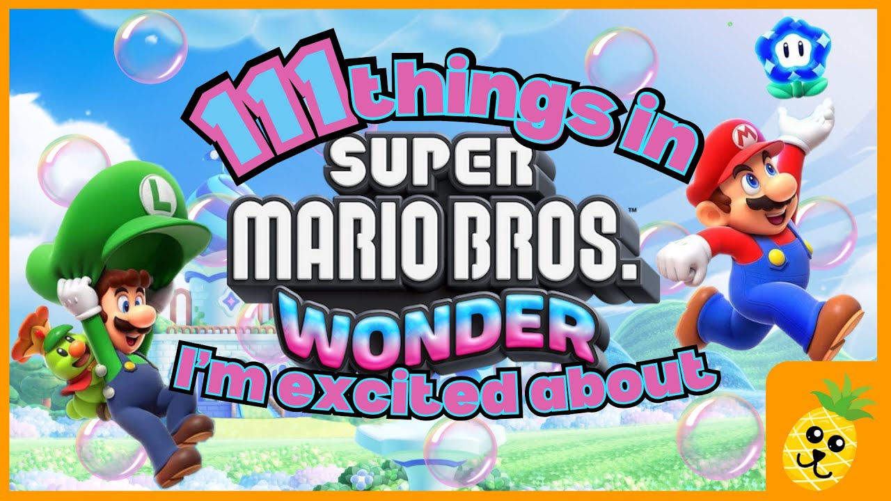 111 Things in Super Mario Bros. Wonder I'm Excited For - YouTube