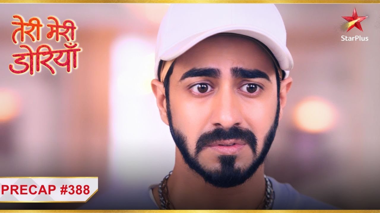 Veer ko hui tension! | Ep.388 | Precap | Teri Meri Doriyaann |Mon-Sun |7 PM - YouTube