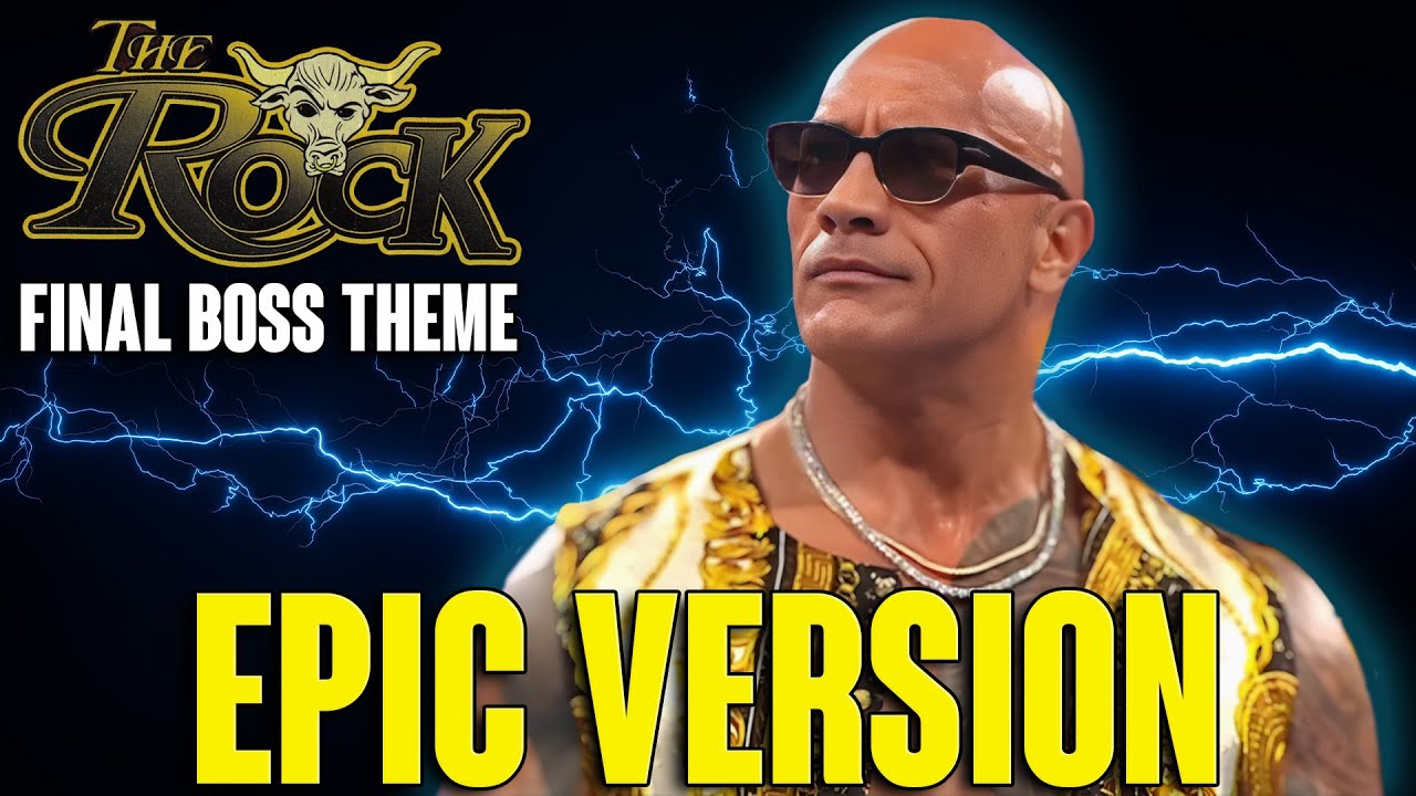 WWE: The Rock - FINAL BOSS THEME | WRESTLEMANIA EPIC VERSION - YouTube ...