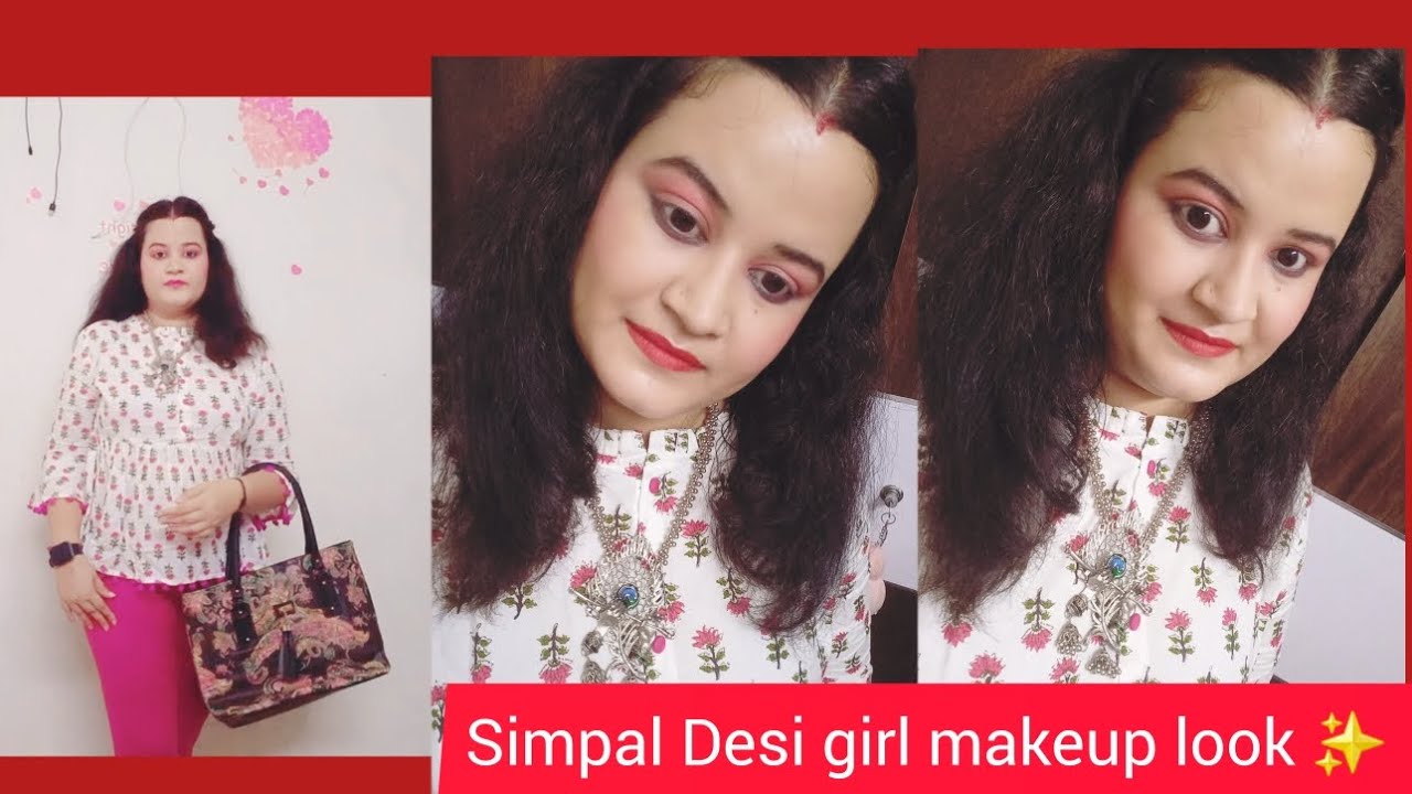 simpal Desi girl makeup look ️ makeup tutorials ️ very simple, only 5 ...