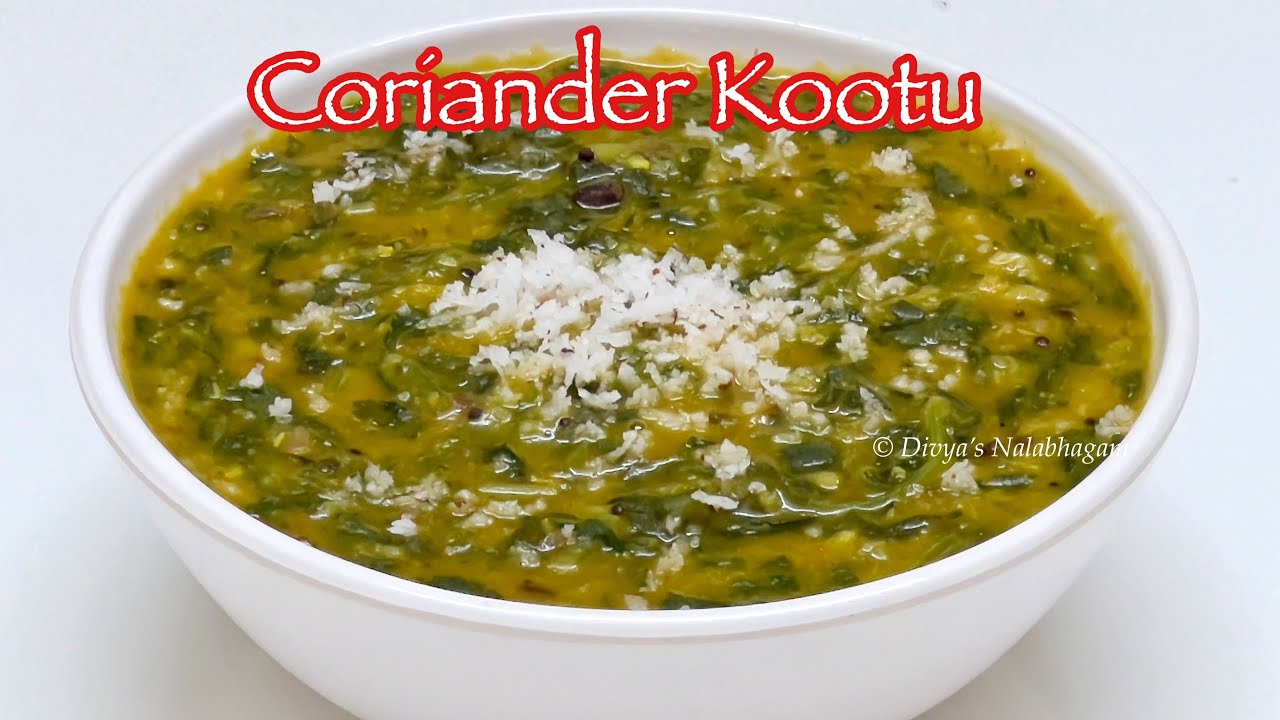 Coriander Kootu | Kothamalli Kootu | கொத்தமல்லி கூட்டு - YouTube